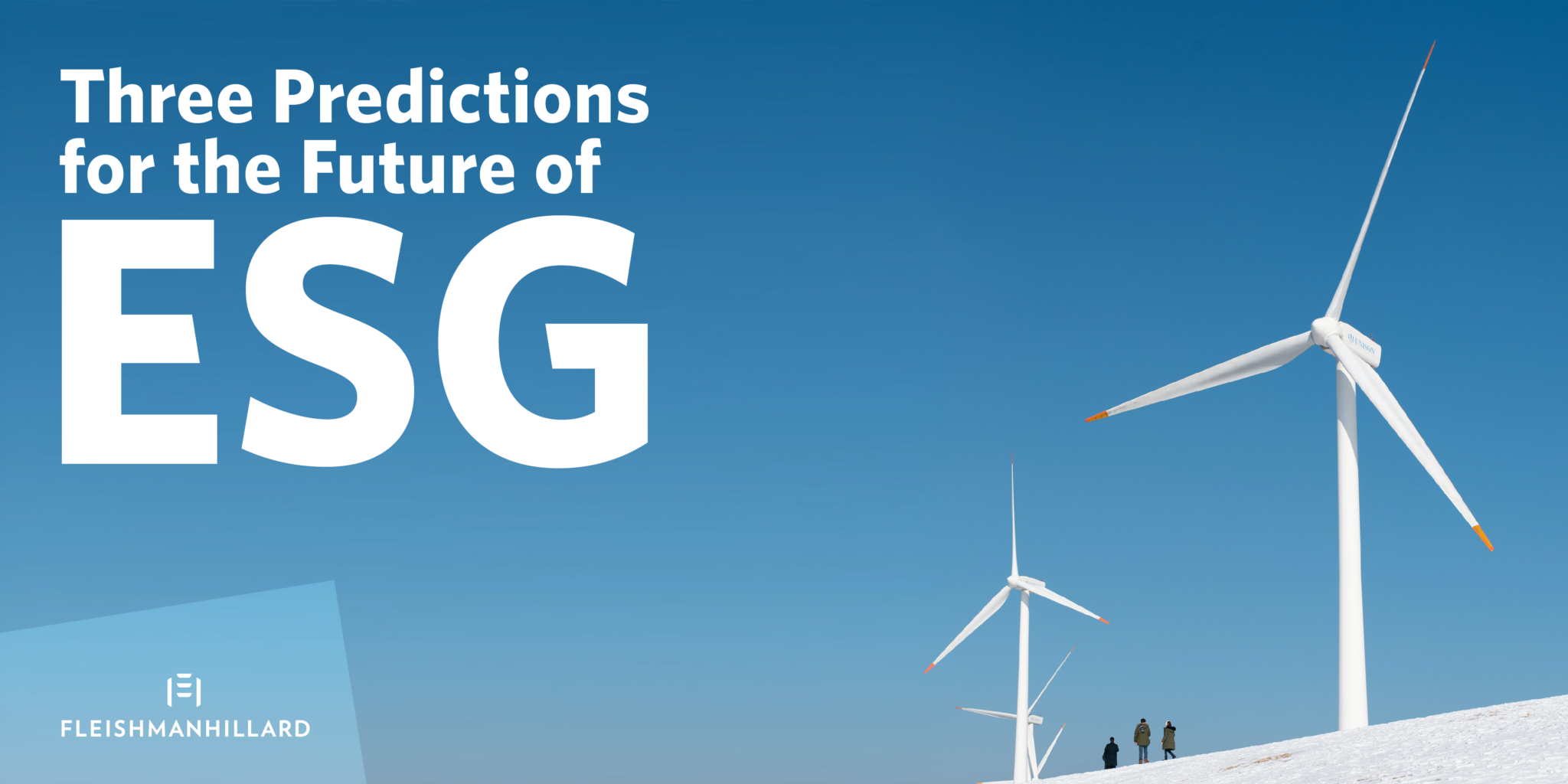 Three Predictions for the Future of ESG - FleishmanHillard