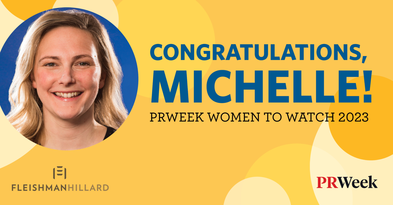FleishmanHillard’s Michelle Mulkey Named to PRWeek’s Women to Watch ...