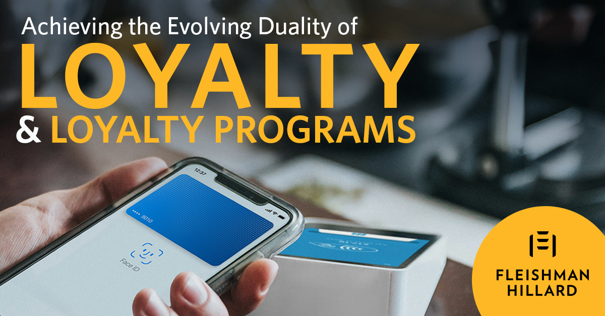 Achieving the Evolving Duality of Loyalty and Loyalty Programs ...